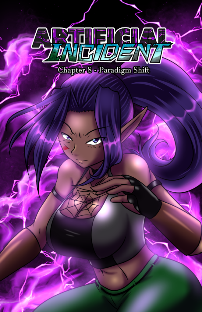 Chapter 8 – Paradigm Shift – Artificial Incident